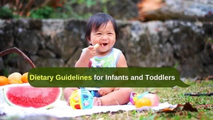 Dietary Guidelines for Infants and Toddlers - Mom Envy Blog